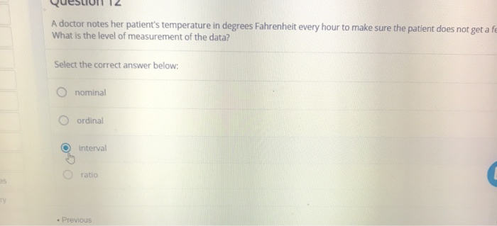 Solved A doctor notes her patient's temperature in degrees | Chegg.com