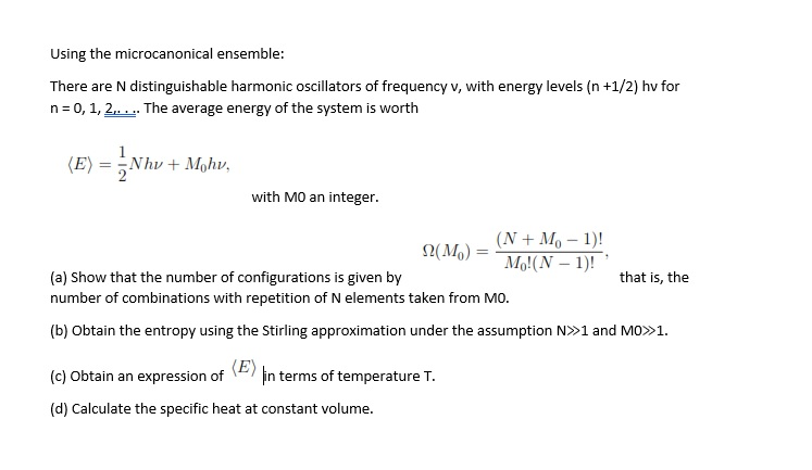Solved Using the microcanonical ensemble: There are N | Chegg.com