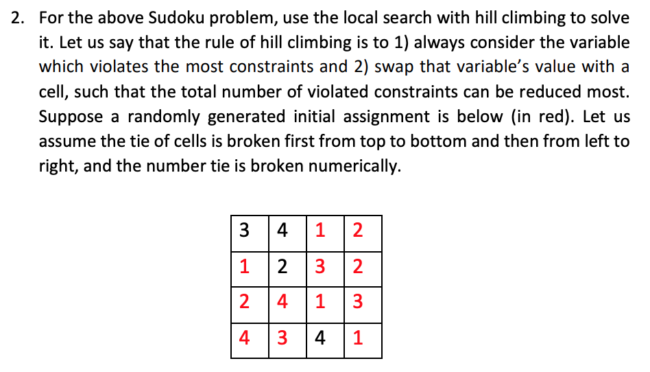 Solved 2. For the above Sudoku problem, use the local search | Chegg.com