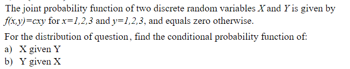 Solved The joint probability function of two discrete random | Chegg.com
