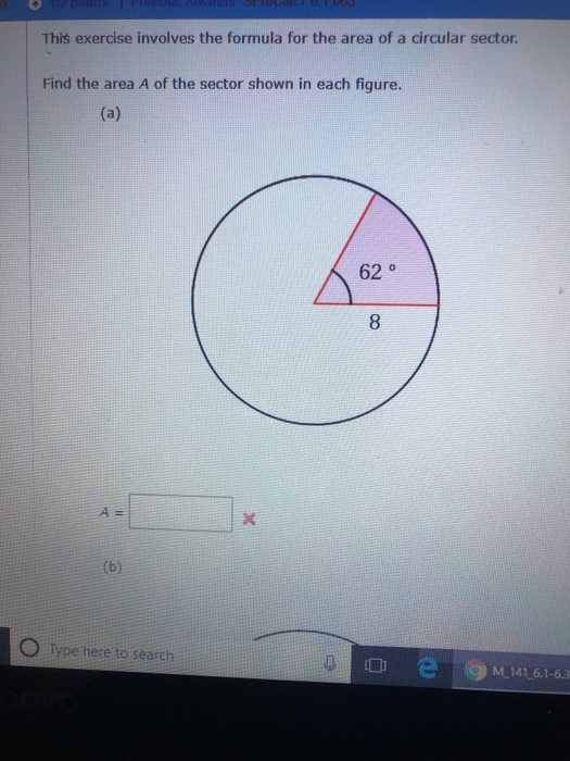 Solved This exercise involves the formula for the area of a | Chegg.com