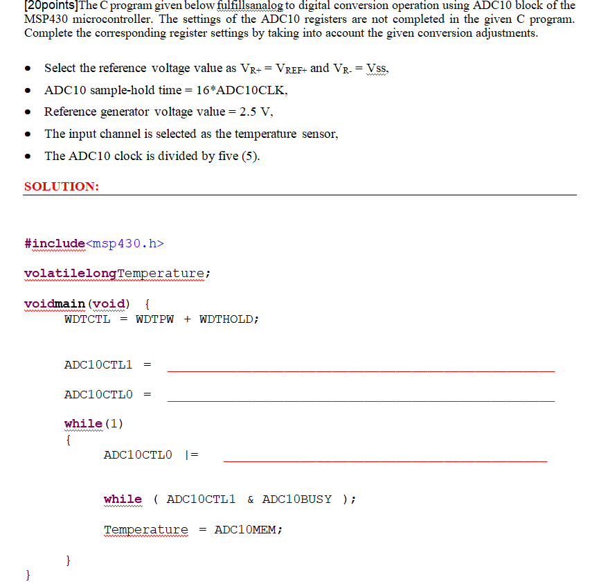 20points The C Program Given Below Fulfillsanalog To 