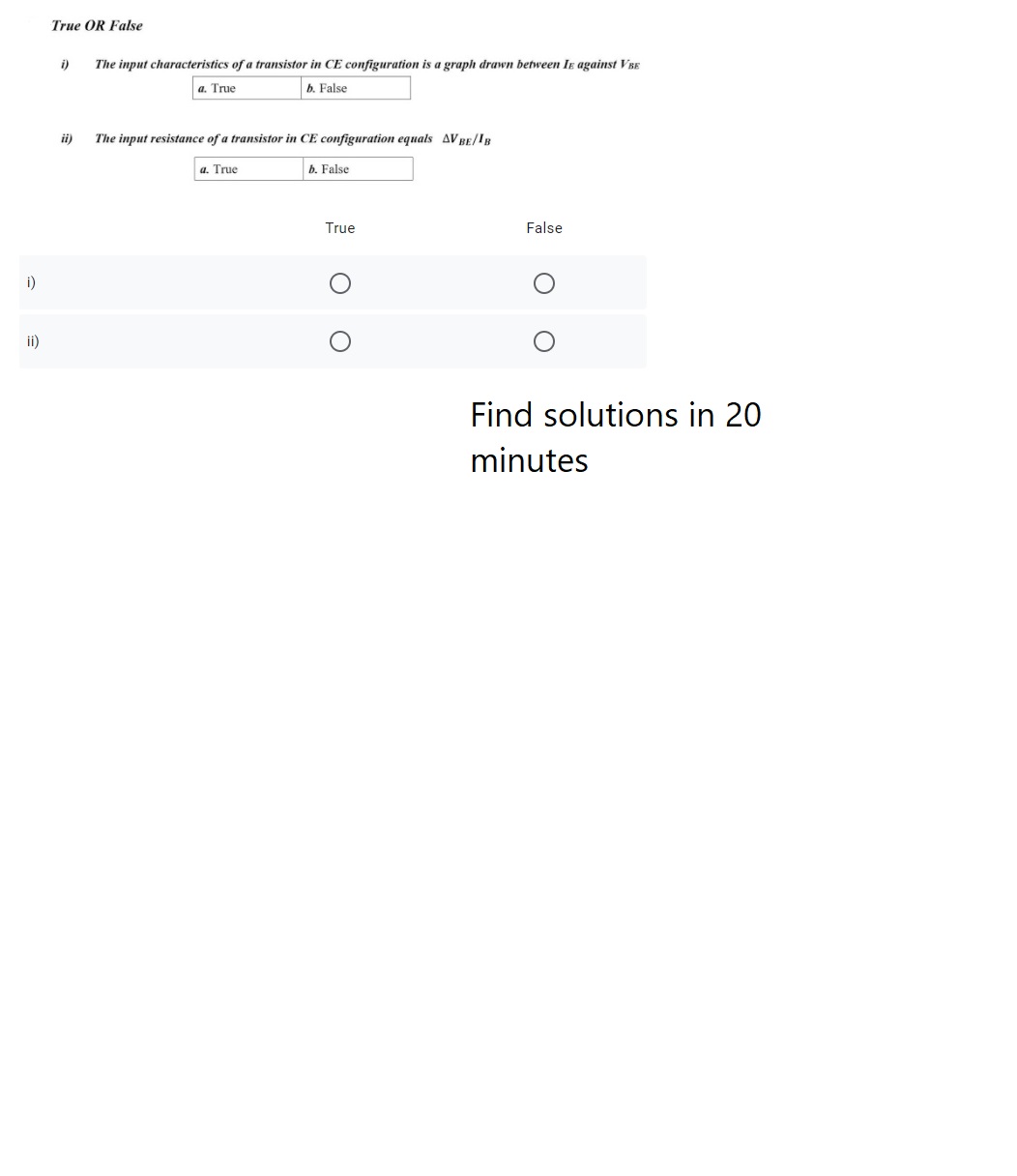 Solved True OR False i) The input characteristics of a | Chegg.com