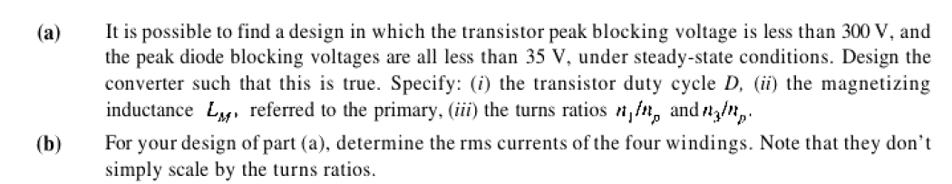 Solved 6.10 Design of a multiple-output dc-dc flyback | Chegg.com