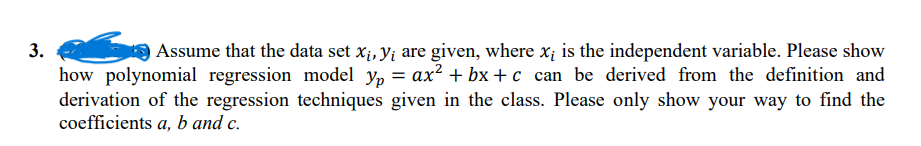 Solved Assume that the data set xi,yi are given, where xi is | Chegg.com