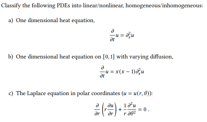 Solved Classify the following PDEs into linear/nonlinear, | Chegg.com