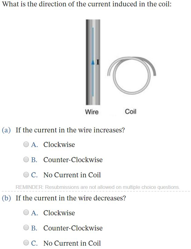 Solved What is the direction of the current induced in the | Chegg.com