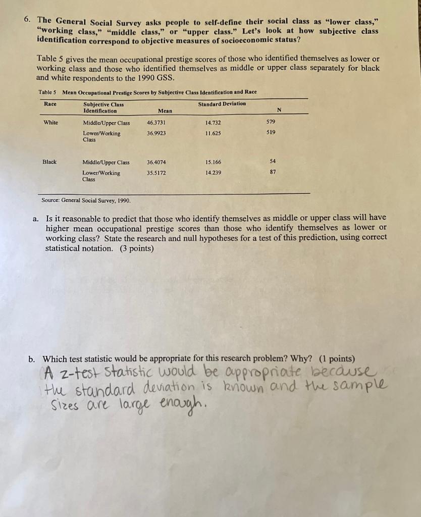 Solved 6. The General Social Survey asks people to | Chegg.com