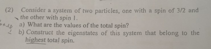 Solved (2) Consider a system of two particles, one with a | Chegg.com