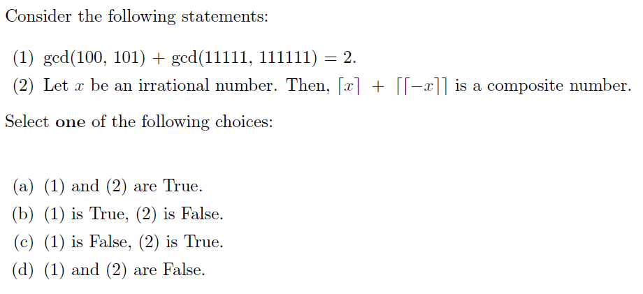 Solved Consider the following statements: (1) gcd(100, 101) | Chegg.com