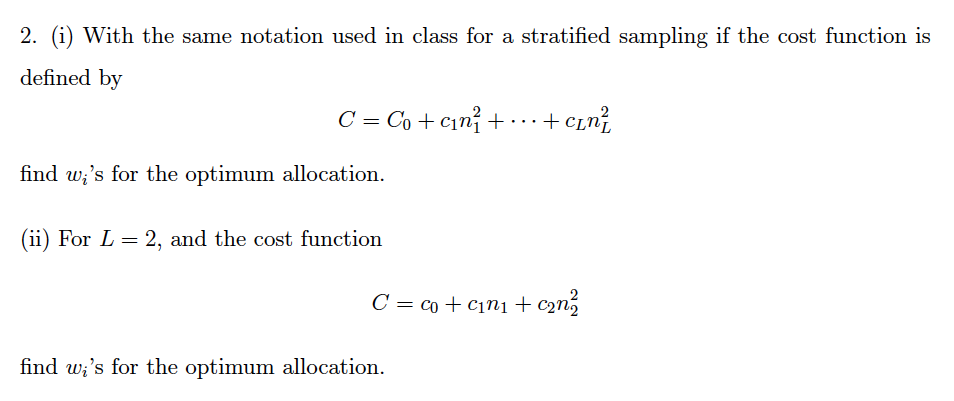 2. (i) With the same notation used in class for a | Chegg.com