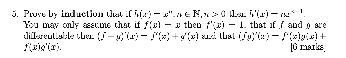 Solved A PROOF BY INDUCTION (CALCULUS) QUESTION "All your | Chegg.com