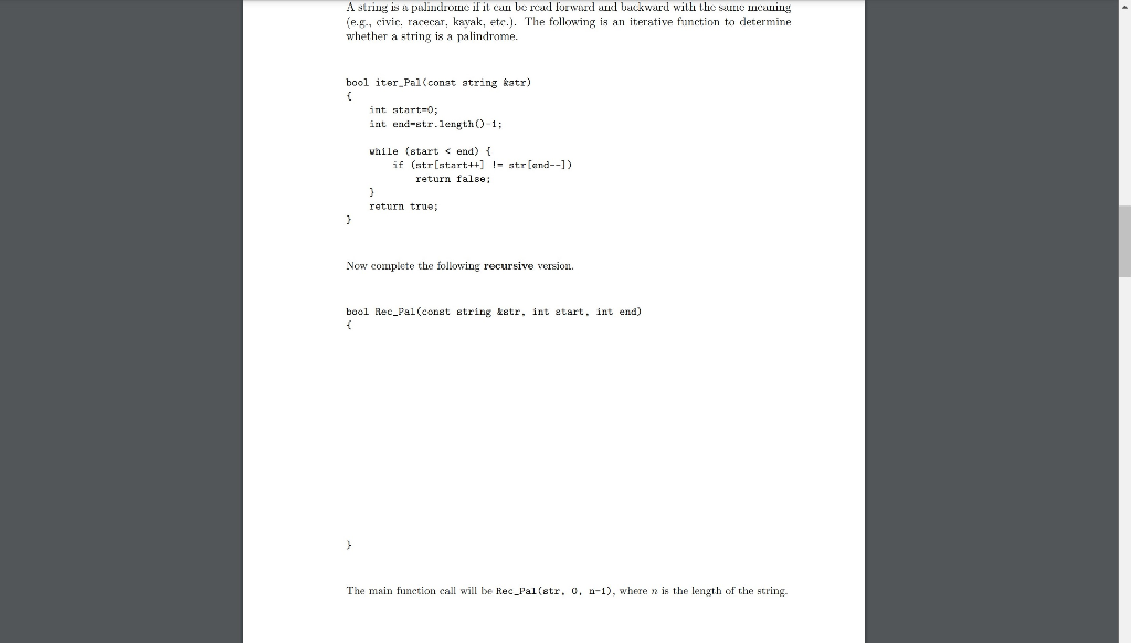 Solved A string is a palindrome if it can be read forward | Chegg.com