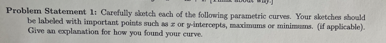 Solved Problem Statement 1: Carefully sketch each of the | Chegg.com