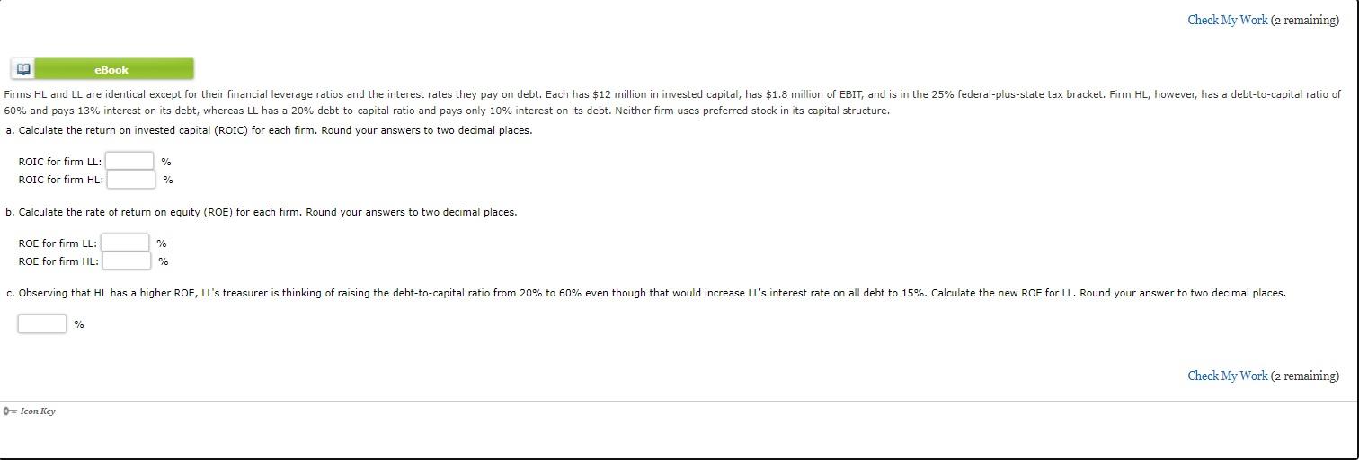 Solved Check My Work (2 remaining) eBook Firms HL and LL are | Chegg.com