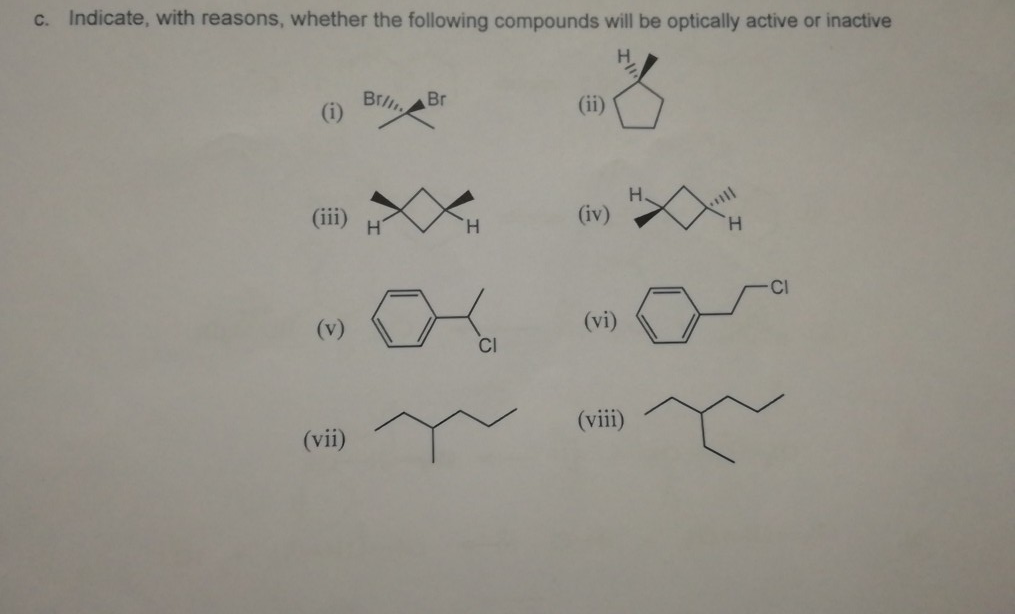 Solved c. Indicate, with reasons, whether the following | Chegg.com