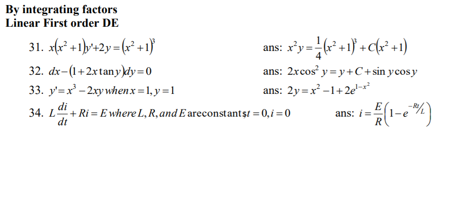 Solved By integrating factors Linear First order DE 31. x(x² | Chegg.com