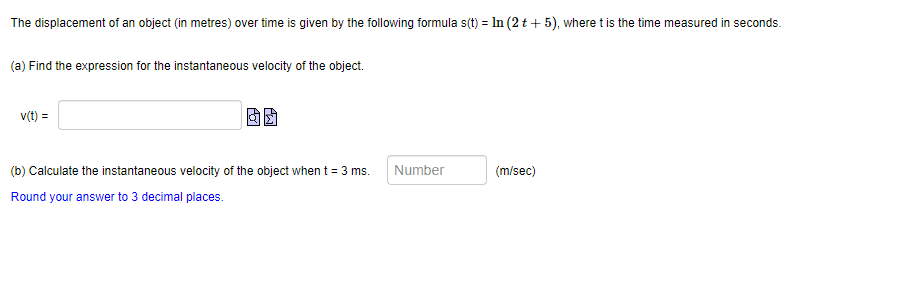 Solved The displacement of an object (in metres) over time | Chegg.com