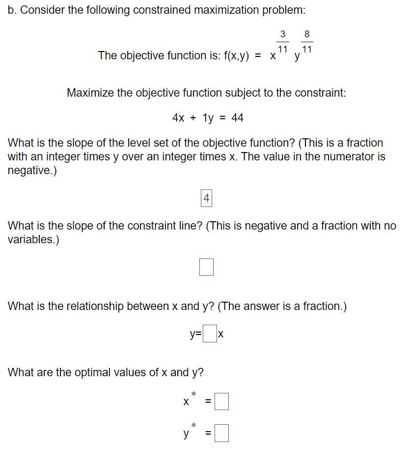 Solved b. Consider the following constrained maximization | Chegg.com