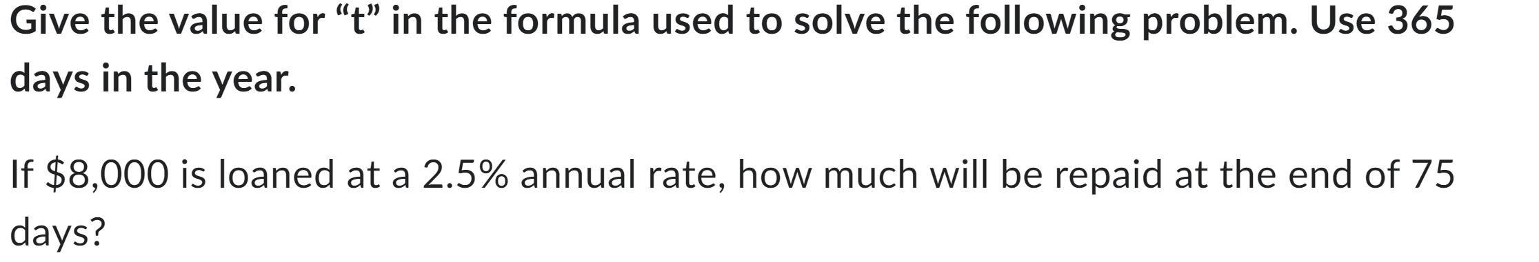 Solved Give the value for " t " in the formula used to solve | Chegg.com