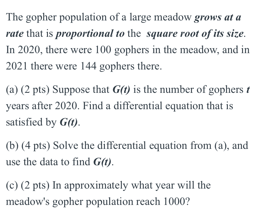 Solved The gopher population of a large meadow grows at a | Chegg.com