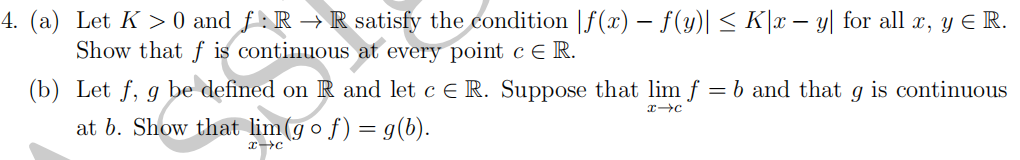 Solved 4. (a) Let K> 0 and fR - R satisfy the condition | Chegg.com
