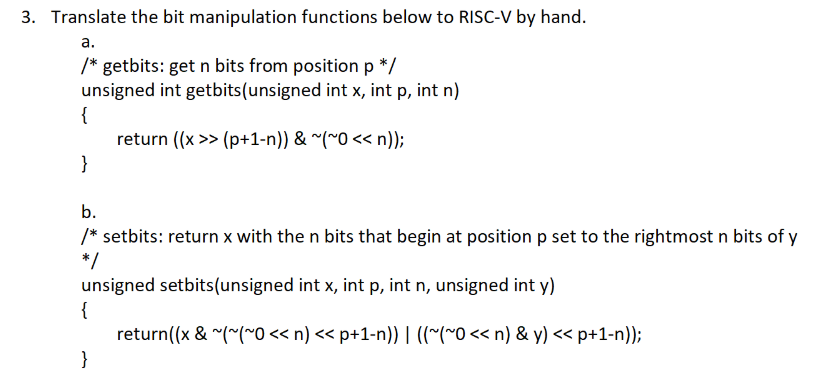 Solved 3. Translate the bit manipulation functions below to | Chegg.com