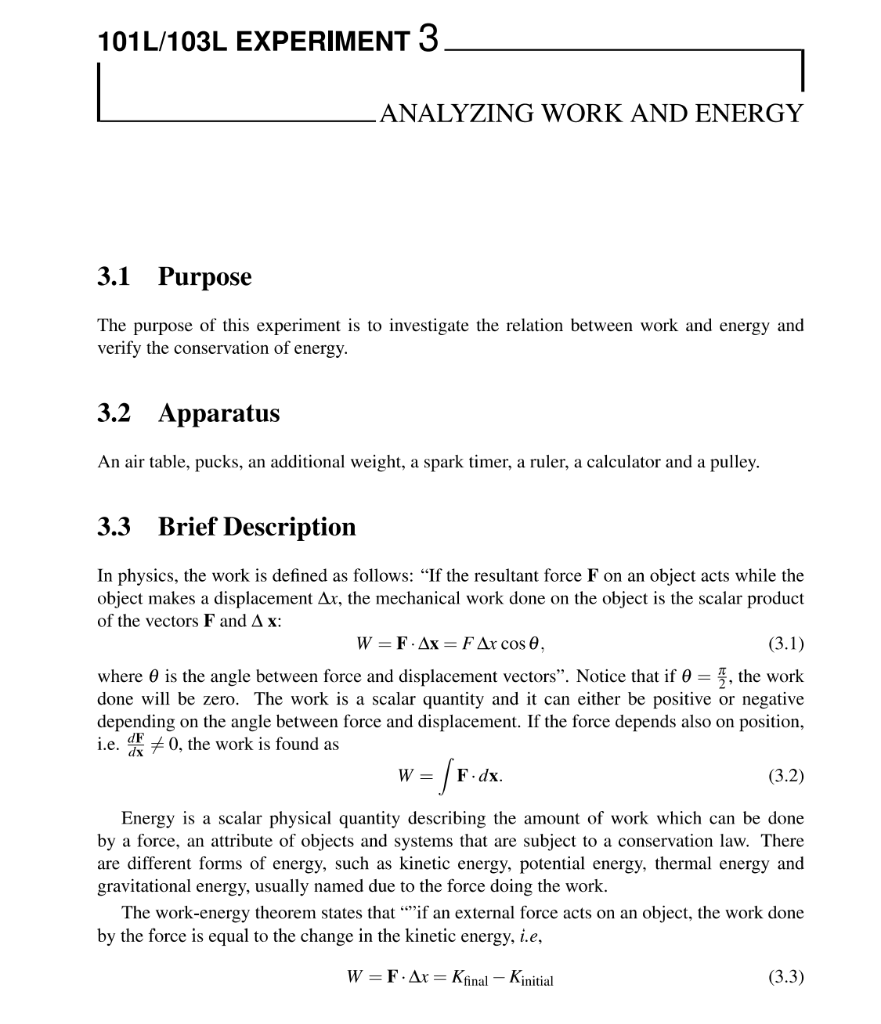 Solved 101L/103L EXPERIMENT 3. ANALYZING WORK AND ENERGY 3.1 | Chegg.com