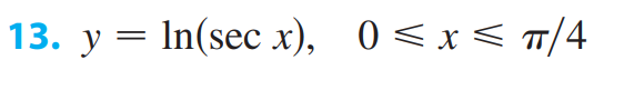 Solved find the arc length y=ln(secx),0≤x≤π4 | Chegg.com