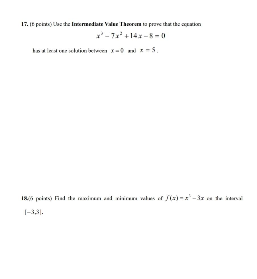 Solved 17. (6 points) Use the Intermediate Value Theorem to | Chegg.com