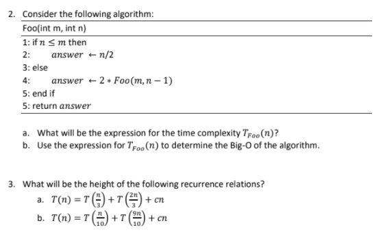 Solved 2. Consider the following algorithm: Foo(int mint n) | Chegg.com