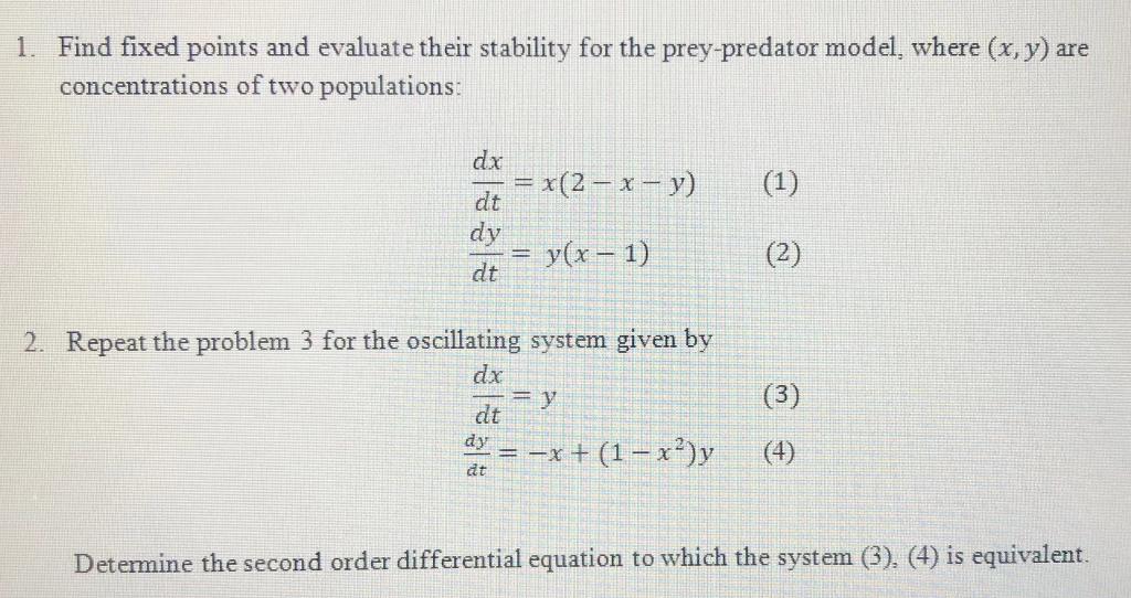 Solved 1. Find fixed points and evaluate their stability for | Chegg.com