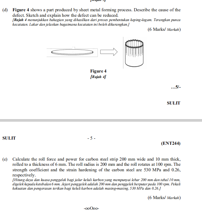 Solved (d) Figure 4 shows a part produced by sheet metal | Chegg.com
