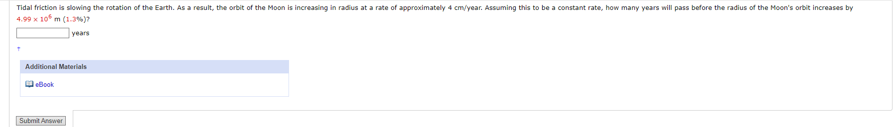 4.99×106 m(1.3%) ? years Additional Materials eBook | Chegg.com