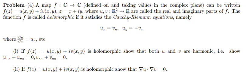 Solved Problem (4) A map f:C→C (defined on and taking values | Chegg.com