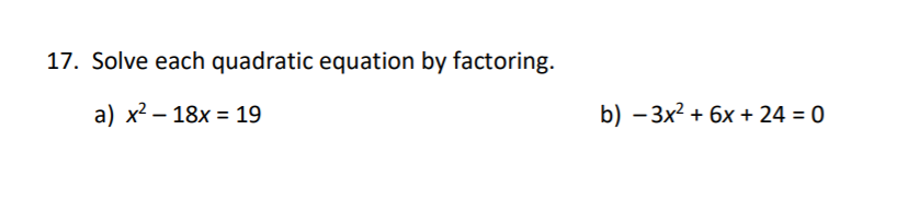 Solved 17. Solve each quadratic equation by factoring. a) x2 | Chegg.com