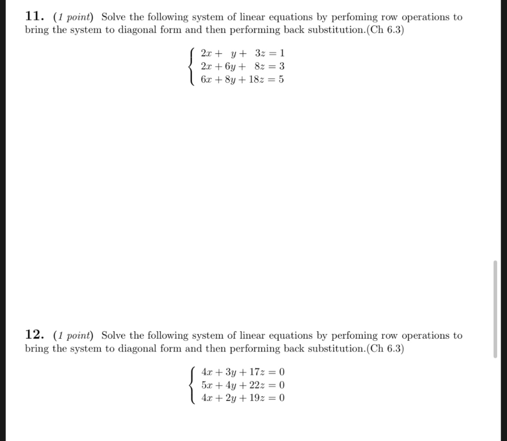Solved 11. (1 point) Solve the following system of linear | Chegg.com