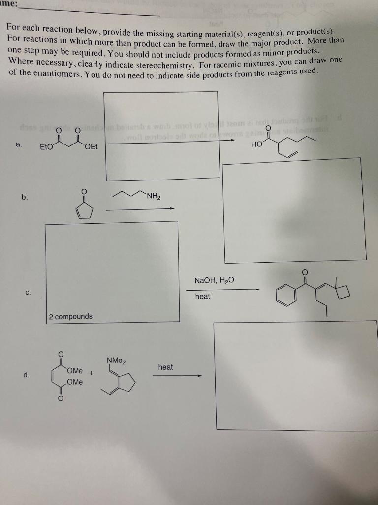 Solved For each reaction below, provide the missing starting | Chegg.com
