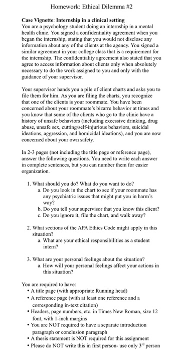 Homework: Ethical Dilemma #2 Case Vignette: | Chegg.com