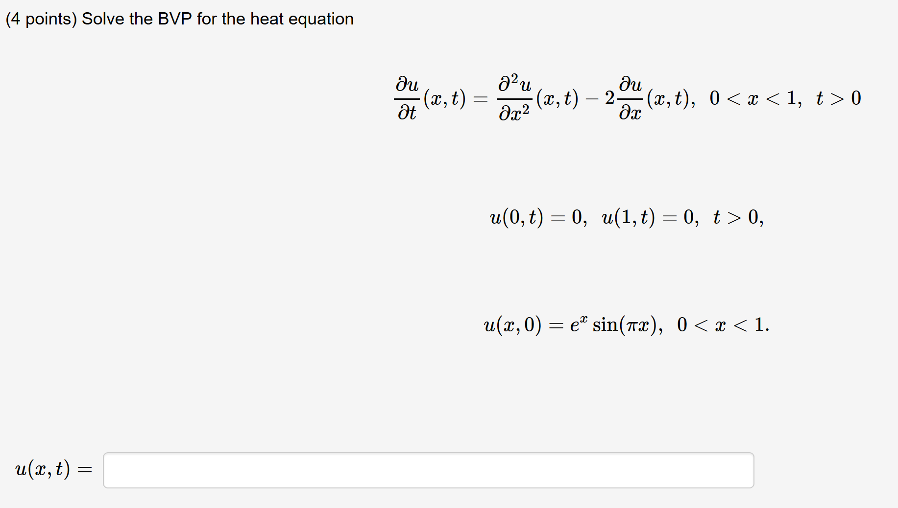Solved (4 points) Solve the BVP for the heat equation ди ди | Chegg.com