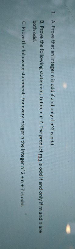 Solved 1 A Prove That An Integer N Is Odd If And Only If N 7681