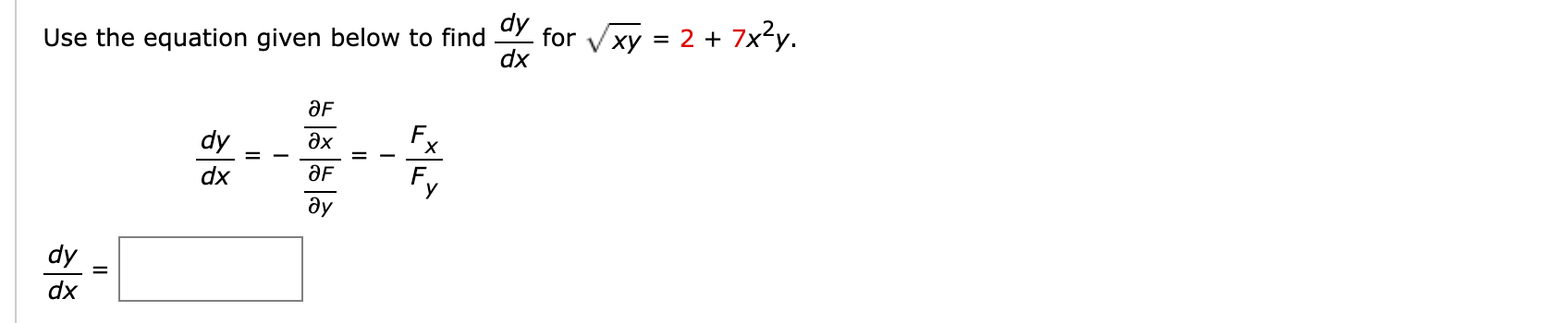 Solved Use the equation given below to find dxdy for | Chegg.com