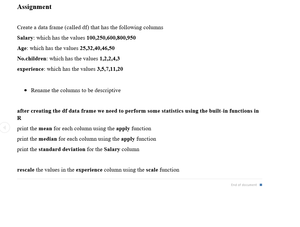 Solved Create a data frame (called df) that has the | Chegg.com