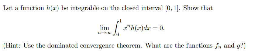 Solved Let a function h(x) be integrable on the closed | Chegg.com