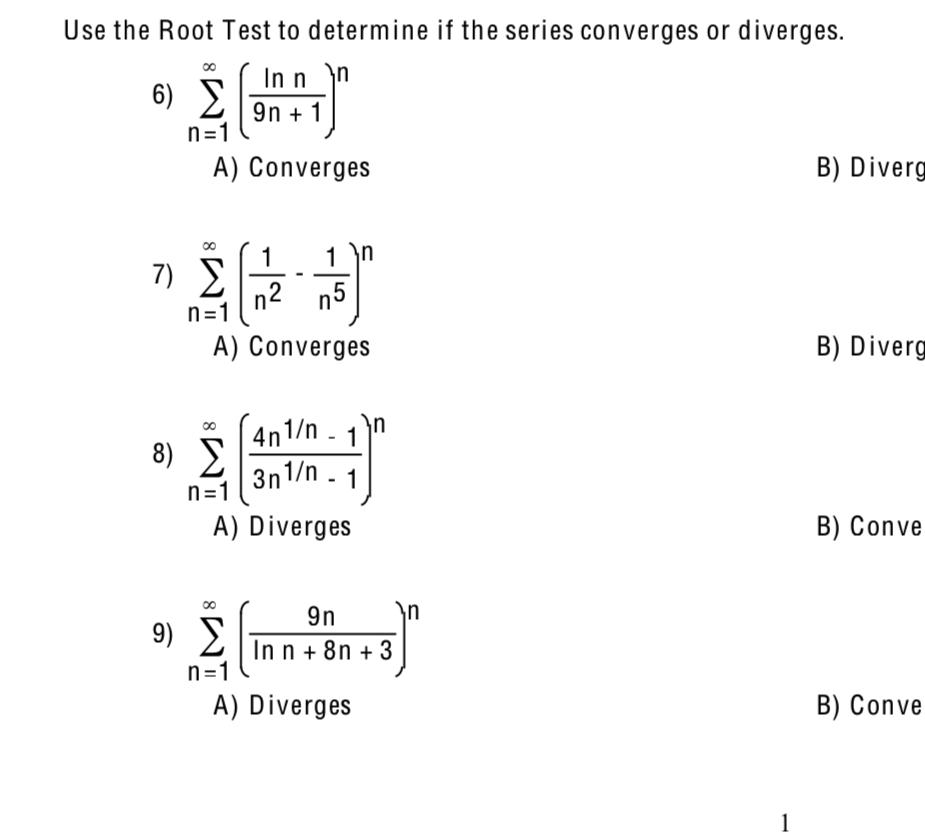 Solved Use the Root Test to determine if the series | Chegg.com