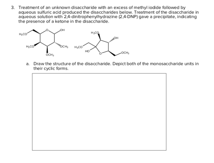 Solved 3. Treatment of an unknown disaccharide with an | Chegg.com
