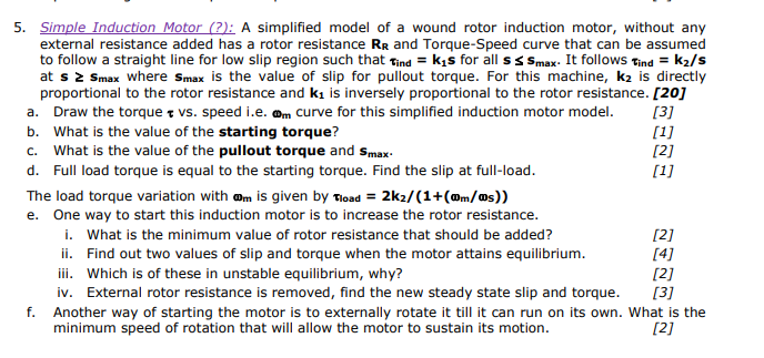 Solved 5. Simple Induction Motor (?): A simplified model of | Chegg.com