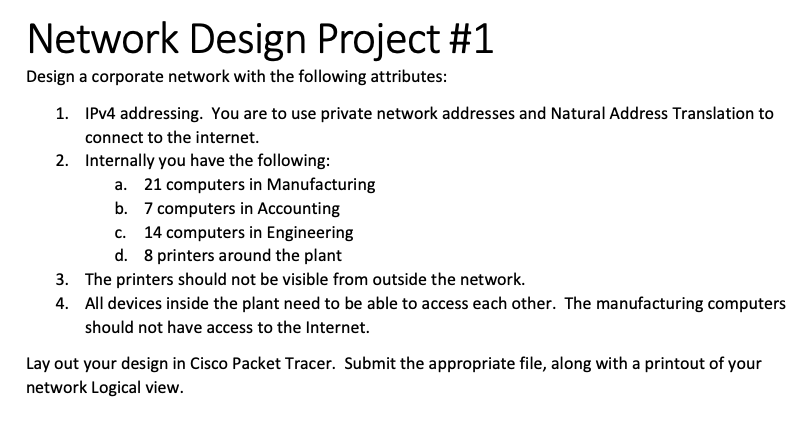 Solved Network Design Project #1 Design a corporate network | Chegg.com