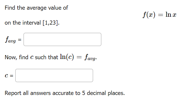 Solved Find the average value of f(x) = ln x = on the | Chegg.com