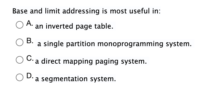 Solved Base and limit addressing is most useful in: an | Chegg.com